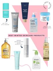 Best Winter Skincare Products Cleansers Moisturizers And More